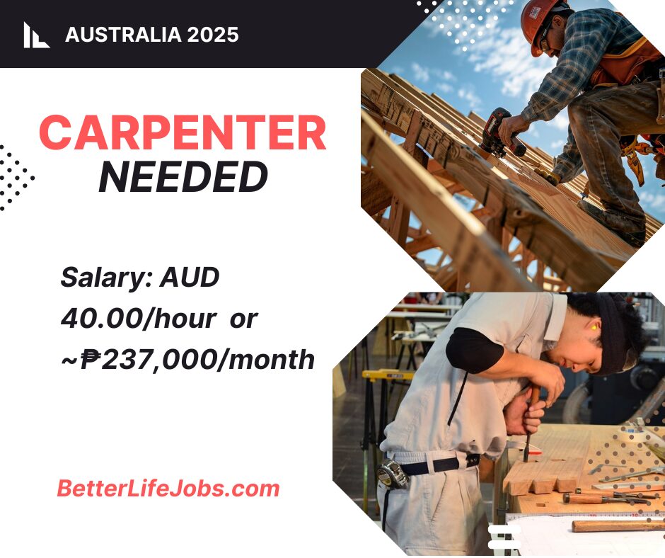 Carpenter Job Australia - Earn up to ~ PHP 200k Monthly - BetterLifeJobs