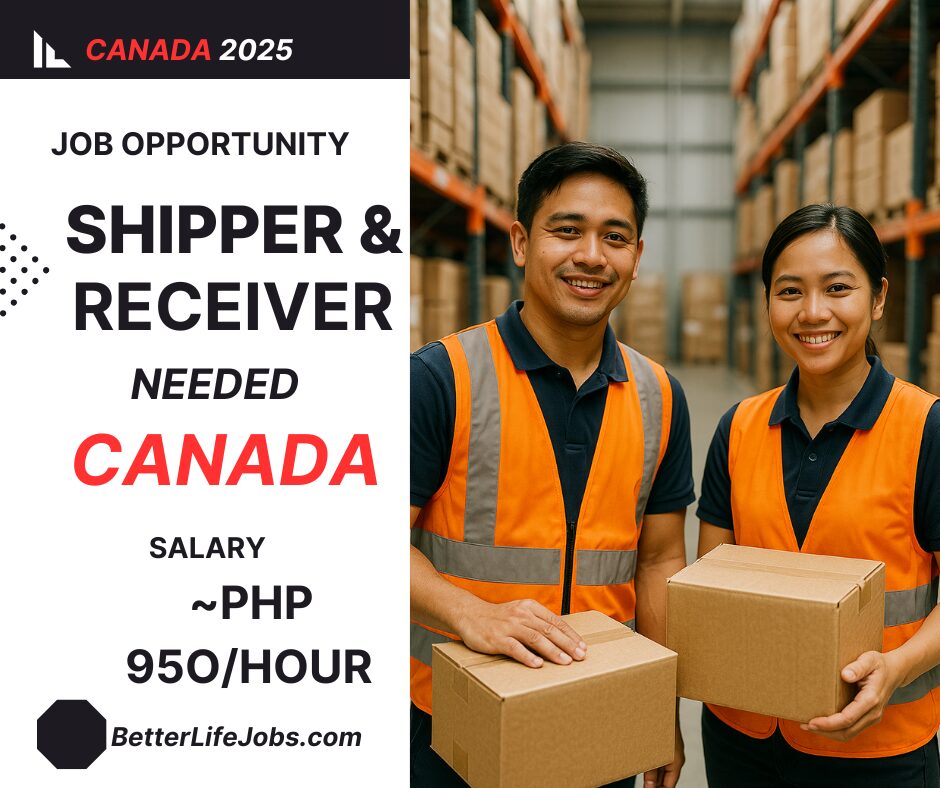 Shipper And Receiver Job In Canada 2025 - BetterLifeJobs
